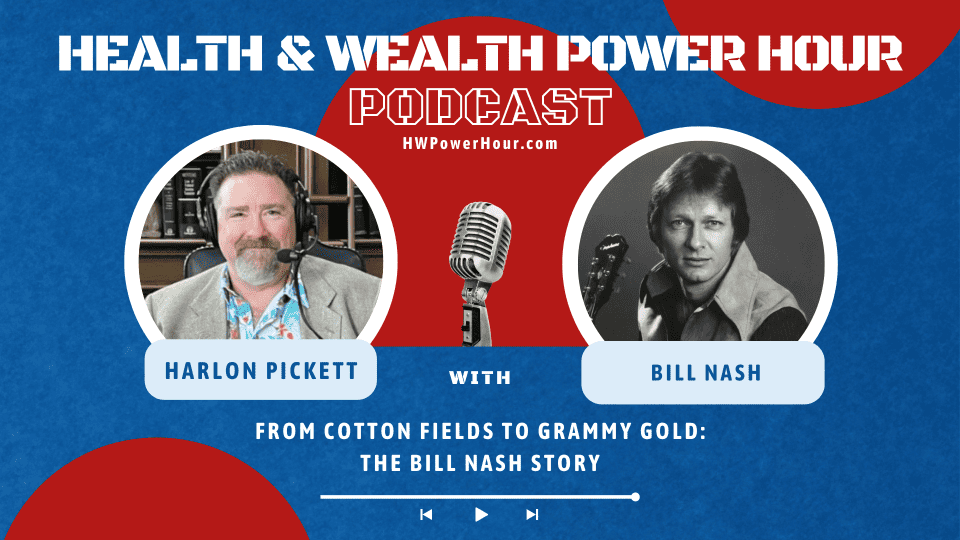 From Cotton Fields to Grammy Gold: The Bill Nash Story - Eagle Care ...